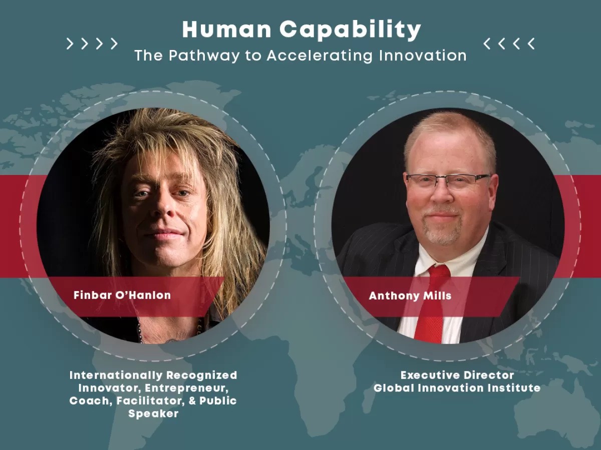 Human Capability – The Pathway to Accelerating Innovation - With Finbar ...